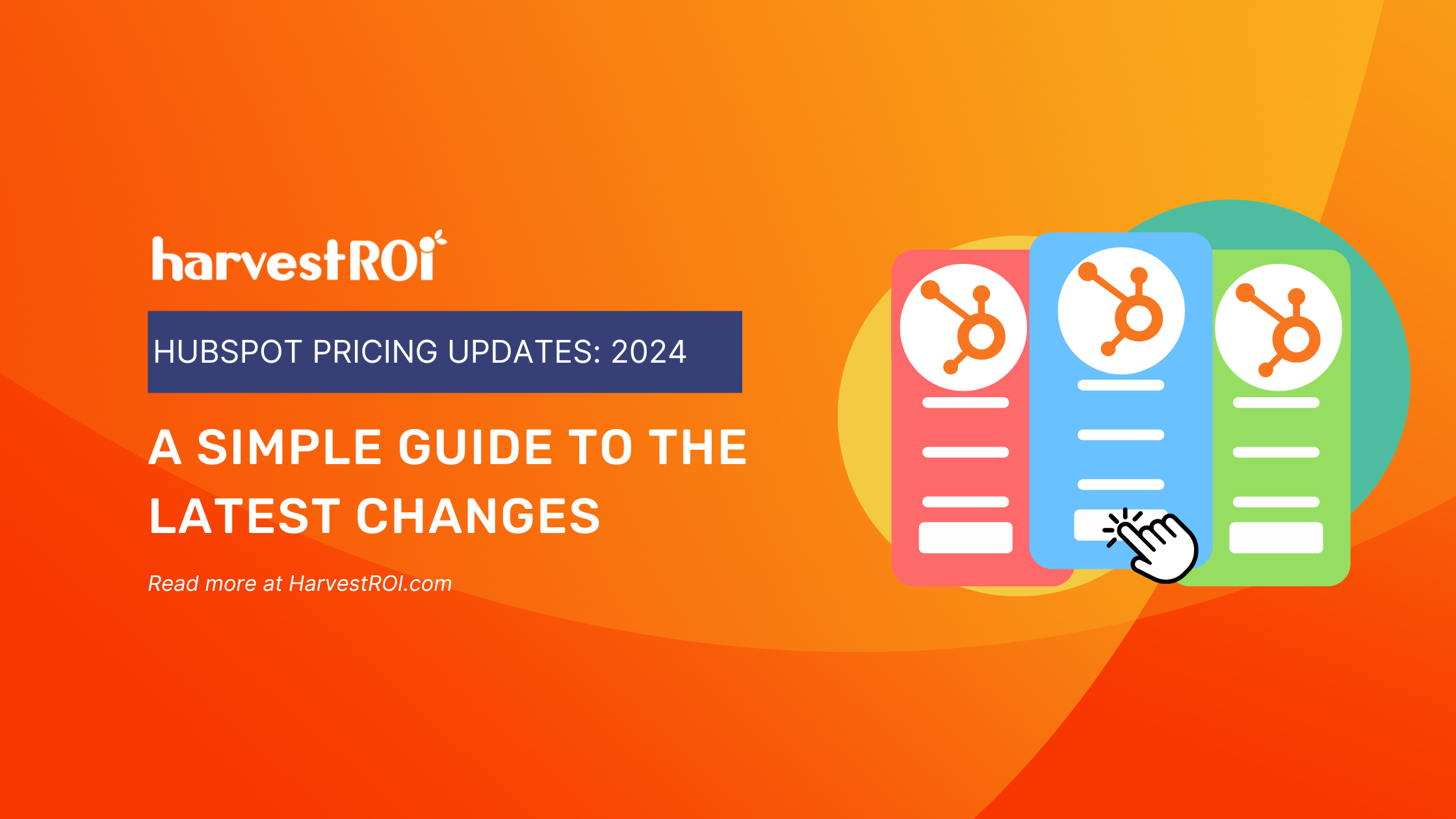 Understanding HubSpot Pricing in 2024: What You Need to Know